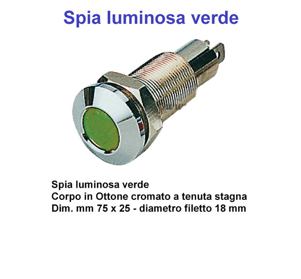 SPIA LUMINOSA VERDE STAGNA